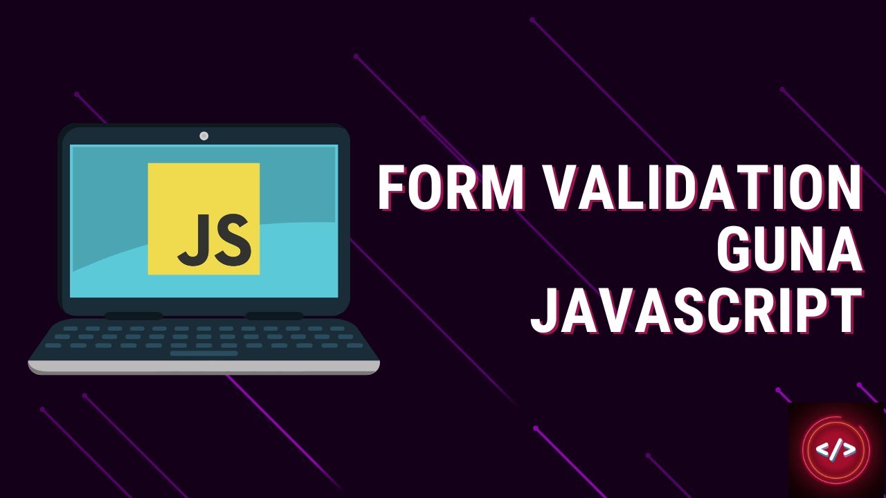 Form Validation Menggunakan Javascript Youtube