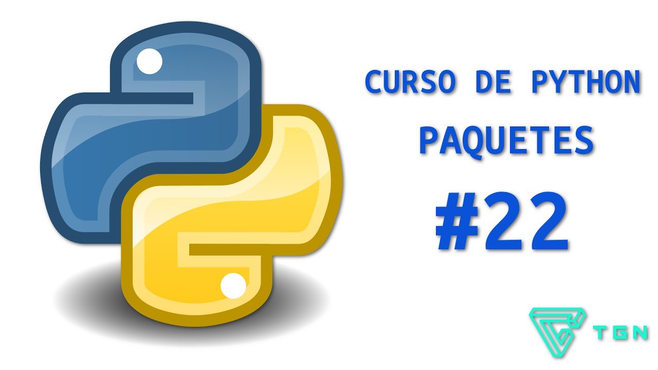 Curso De Python 3 Paquetes Y Modulos Youtube