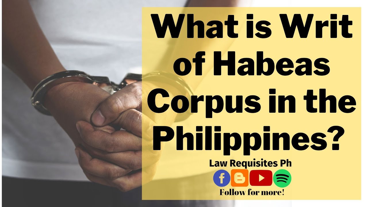 Habeas Corpus Writ Meaning