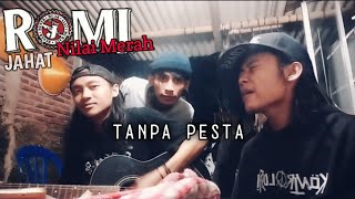 Romi Jahat Tanpa Pesta Kontroldiri Official Chords Chordify