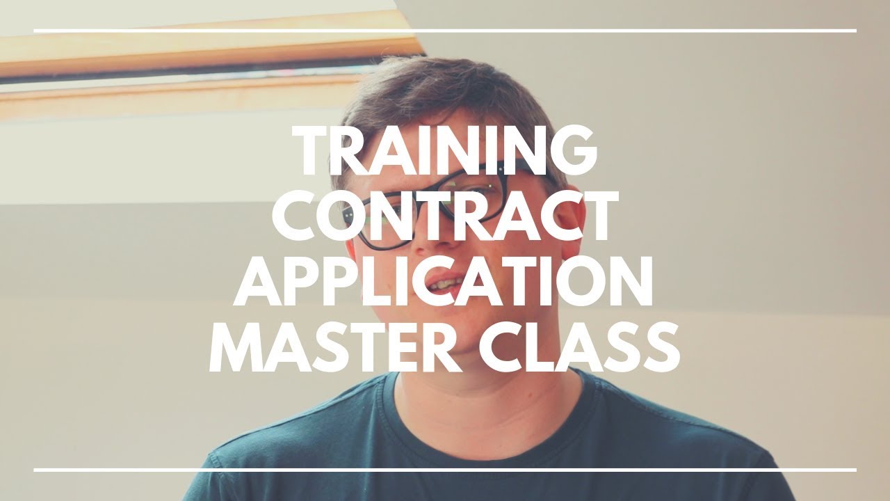 Training Contract Application Master Class Lawcareers Net Youtube