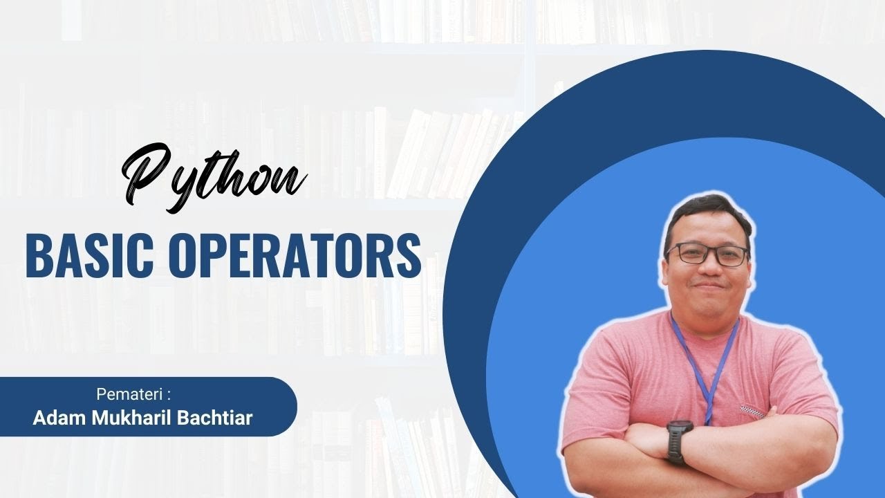 Basic Operators Di Python Youtube