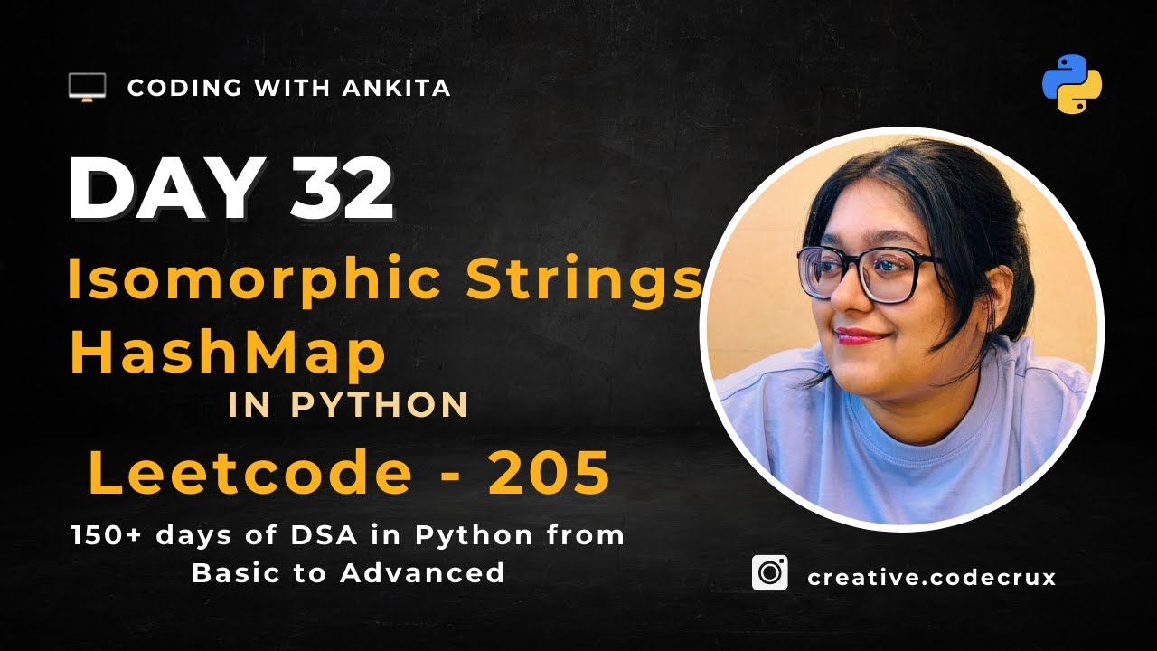 Day32 Isomorphic Strings Easy Dsa In Python Leetcode 205
