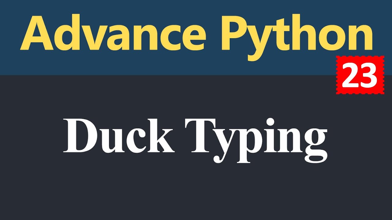 Duck Typing In Python Hindi Youtube