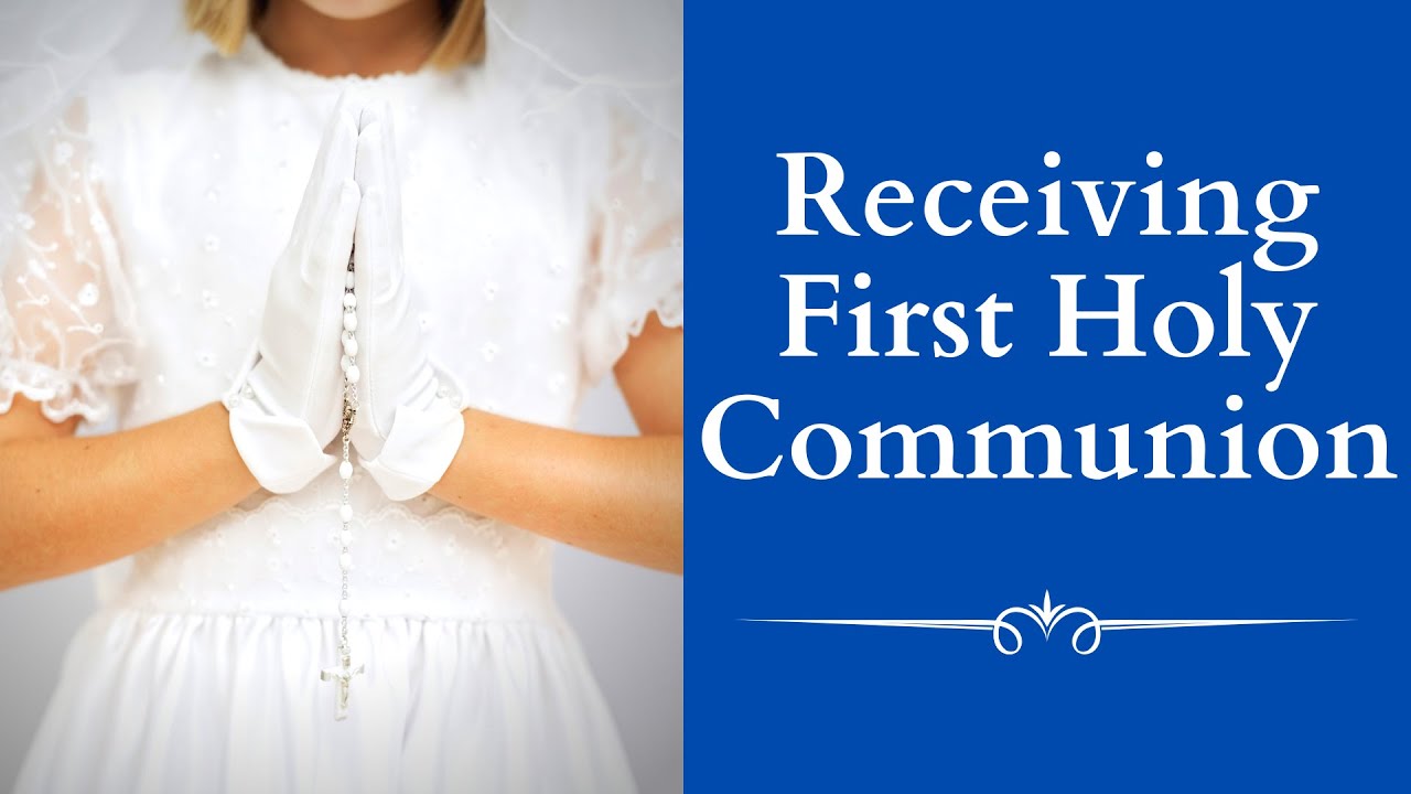 Receiving First Holy Communion