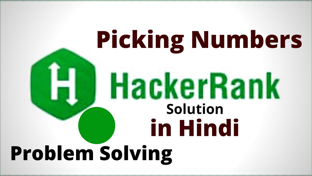 Picking Numbers Hackerrank Solution Java Hindi Youtube