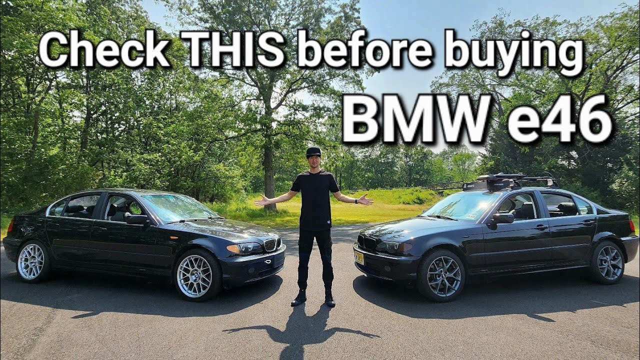 Things You Must Check Before Buying A Bmw E46 Youtube