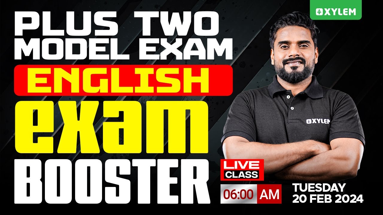 Plus Two English Model Exam Booster Xylem Plus Two Youtube