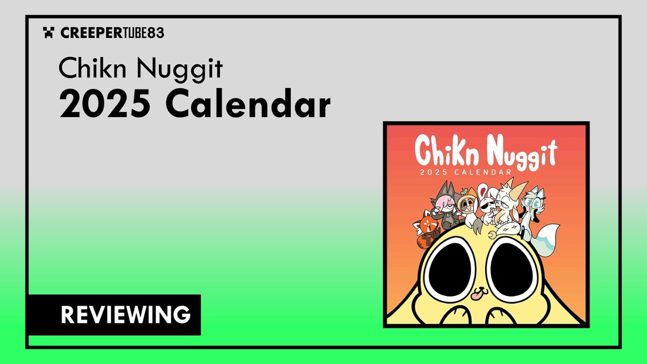 Ct83 Chikn Nuggit 2025 Calendar Reviewing Youtube