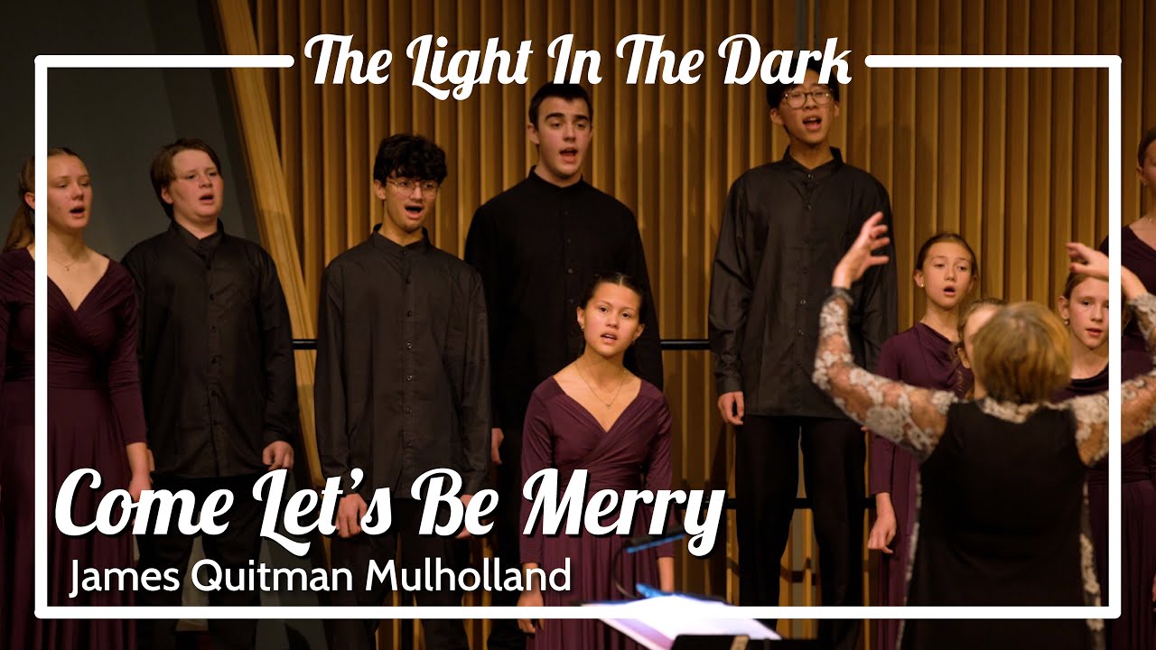 Come Let S Be Merry James Quitman Mulholland Cantare Children S