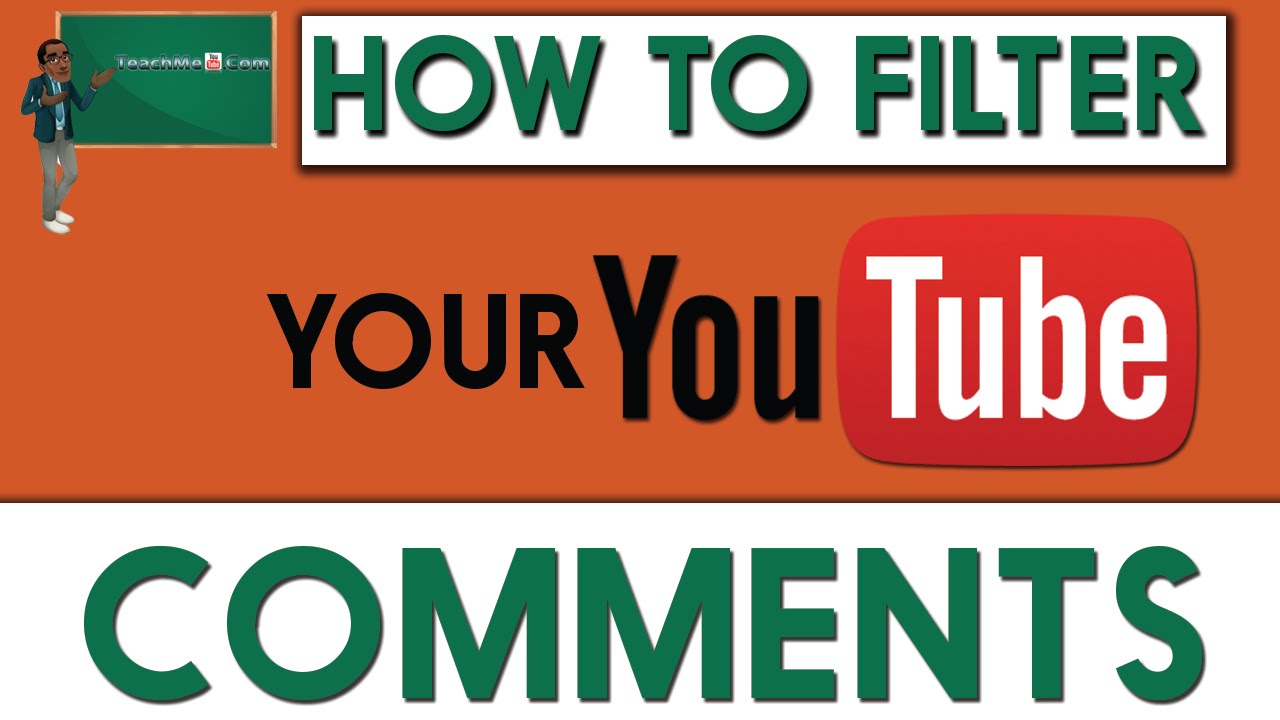 How To Filter Your Comments Youtube