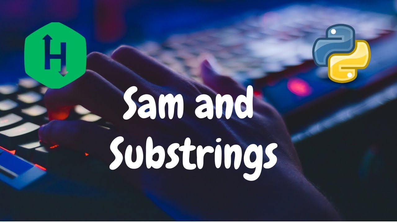 224 Sam And Substrings Dynamic Programming Hackerrank Solution