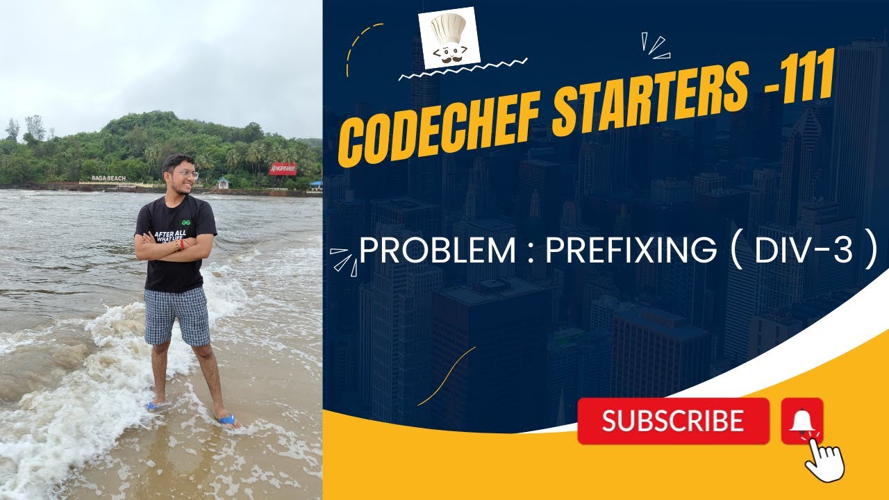Codechef Starters 111 Prefixing Example Code Div 3 Solution