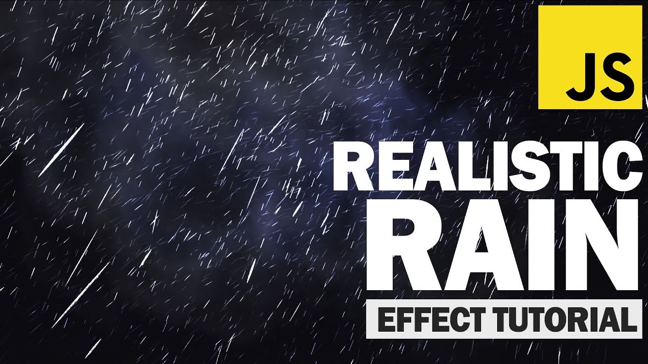 Realistic Rain Effect Three Js Tutorial Youtube