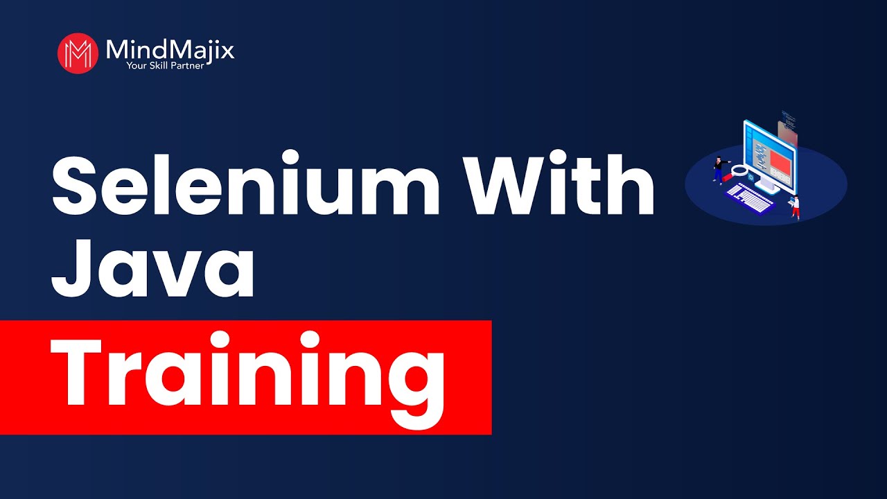 Selenium With Java Course Selenium With Java Online Certification