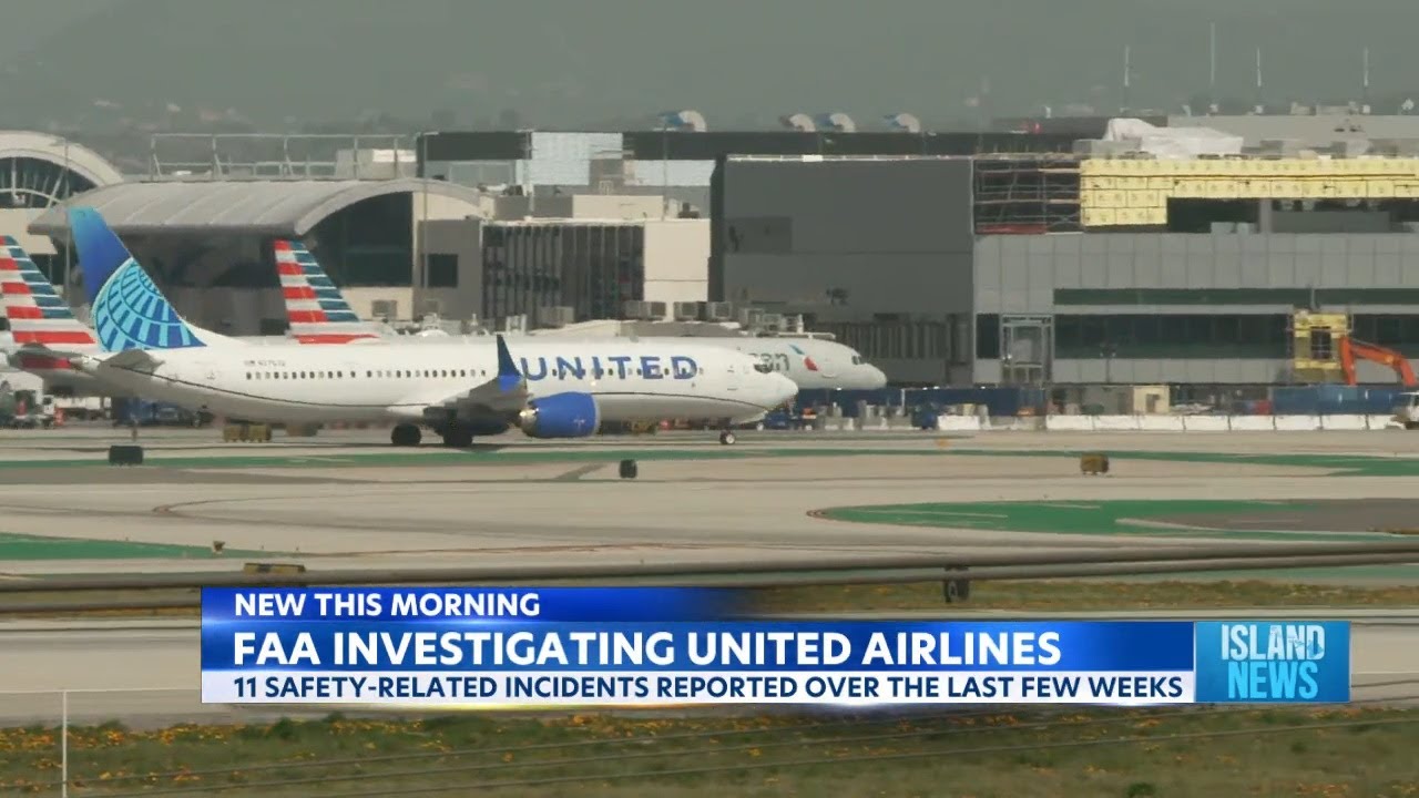 Faa To Scrutinize United Airlines After 11 Safety Incidents Reported