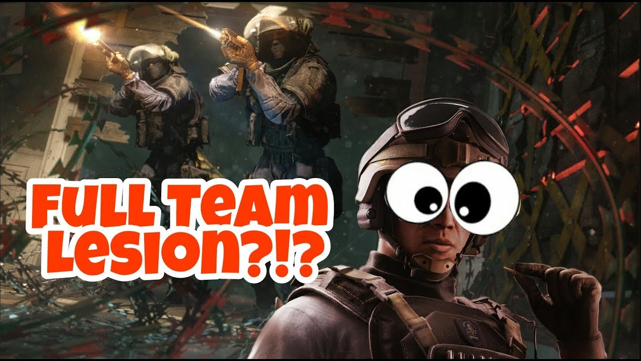 R6s Funny Moment Compilation Fullteam With Lesion Youtube