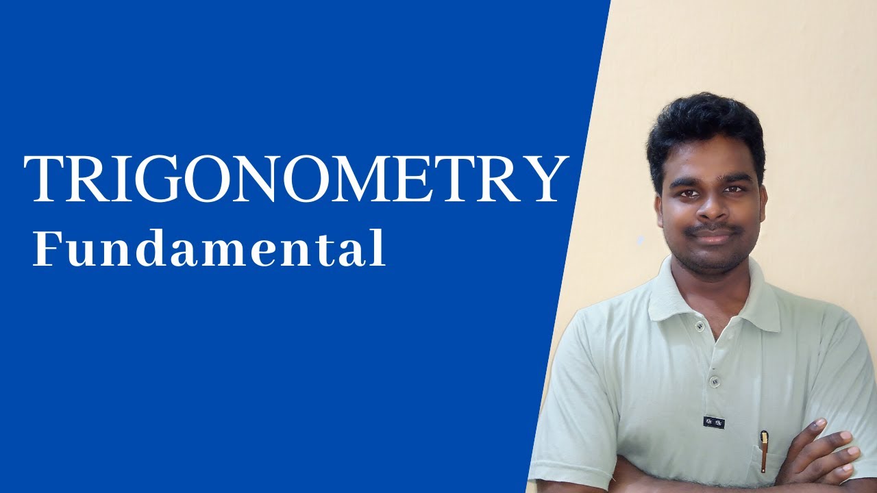 Trigonometry Fundamentals Youtube