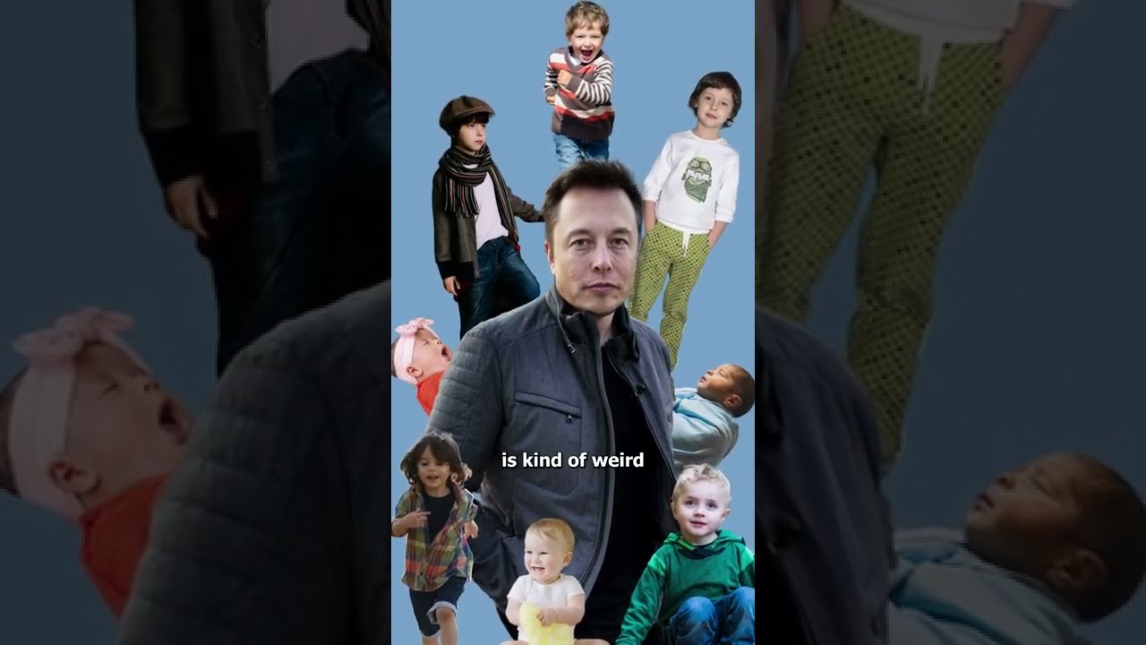 Why Does Elon Musk Have So Many Kids ёяшо Explained