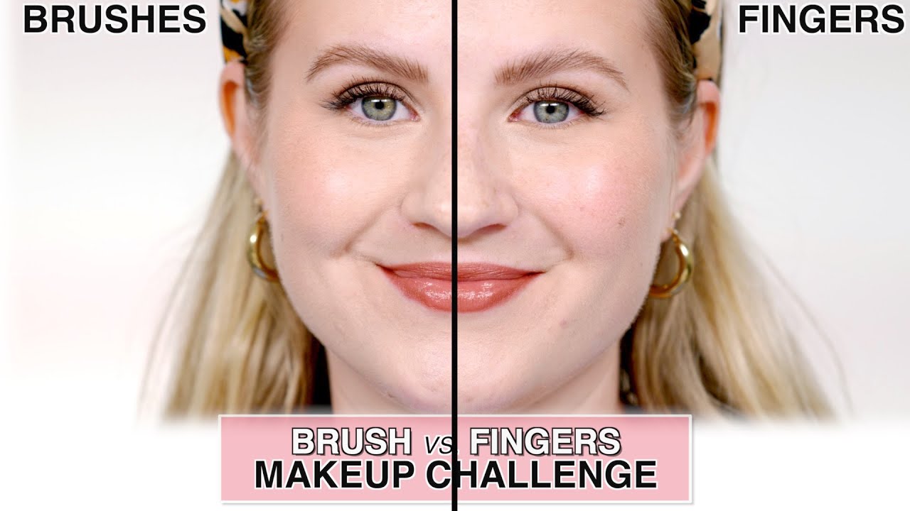 Makeup Brush Vs Fingers Makeup Analysis