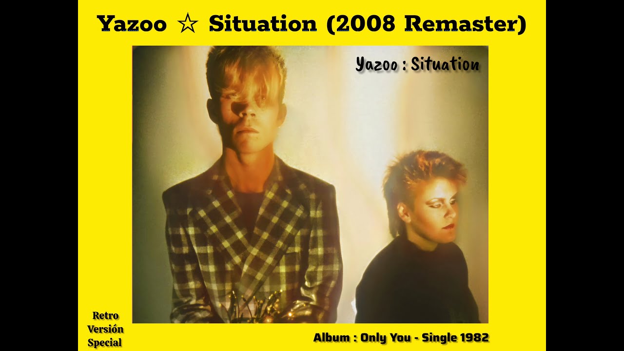 Situation Extended Multitrack Version Yazoo Youtube