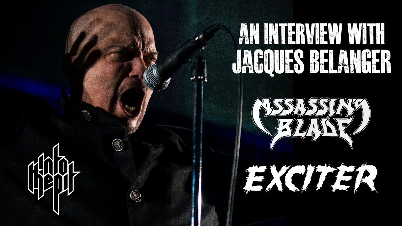 Into The Pit An Interview With Jacques Belanger Exciter Assassins