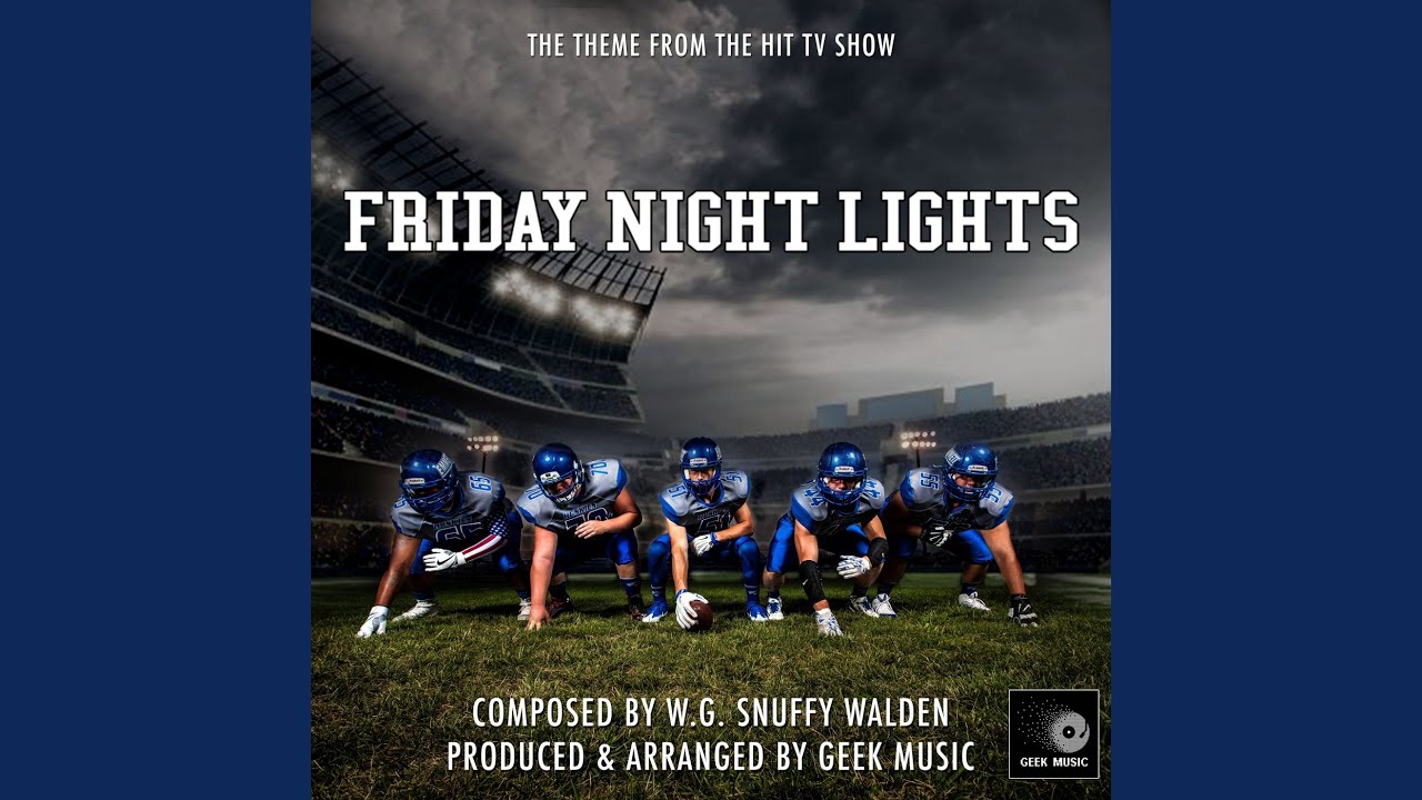 Friday Night Lights Main Theme Youtube
