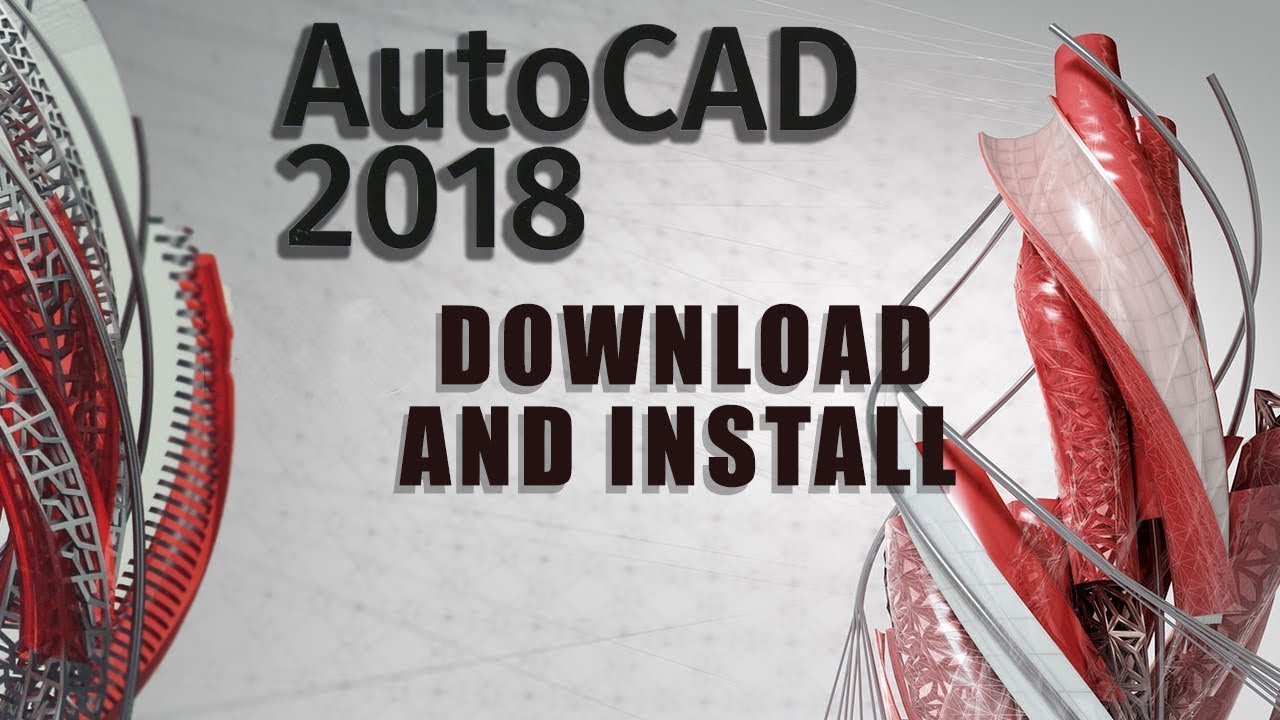 How To Download And Install Autocad 2018 Youtube