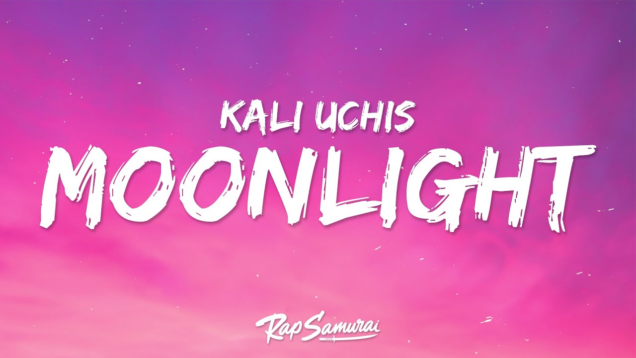 Kali Uchis Moonlight Lyrics Youtube Music