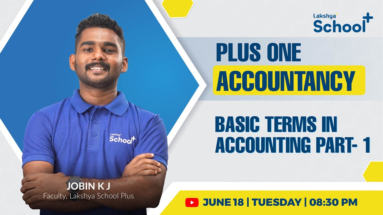 1 Accountancy Basic Terms In Accounting Part 1 Youtube