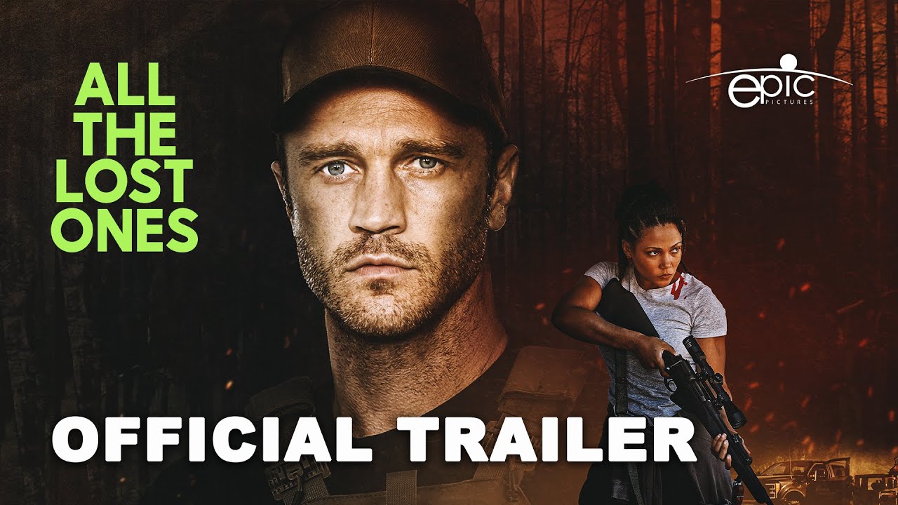 All The Lost Ones 2025 Official Trailer Youtube