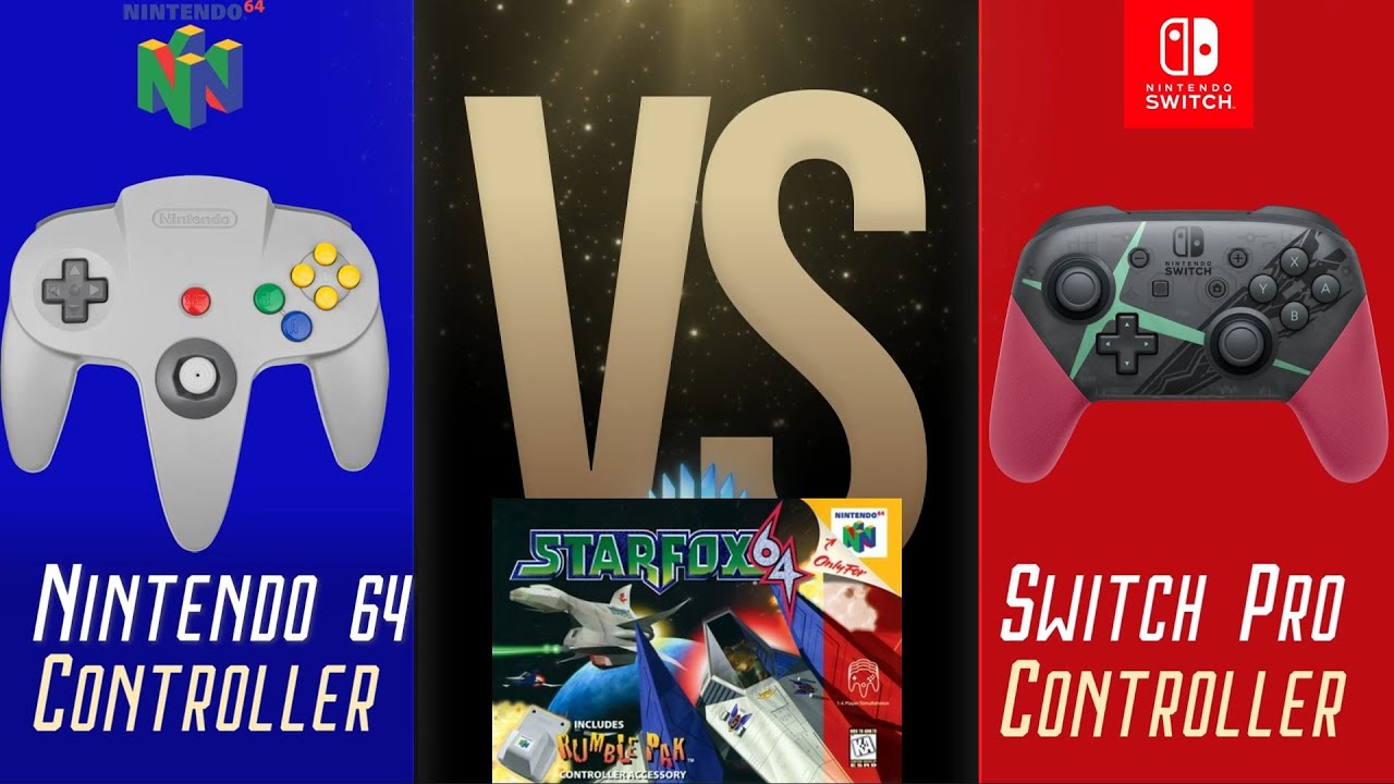 N64 Vs Switch Pro Star Fox 64 Which Controller Is Best Youtube