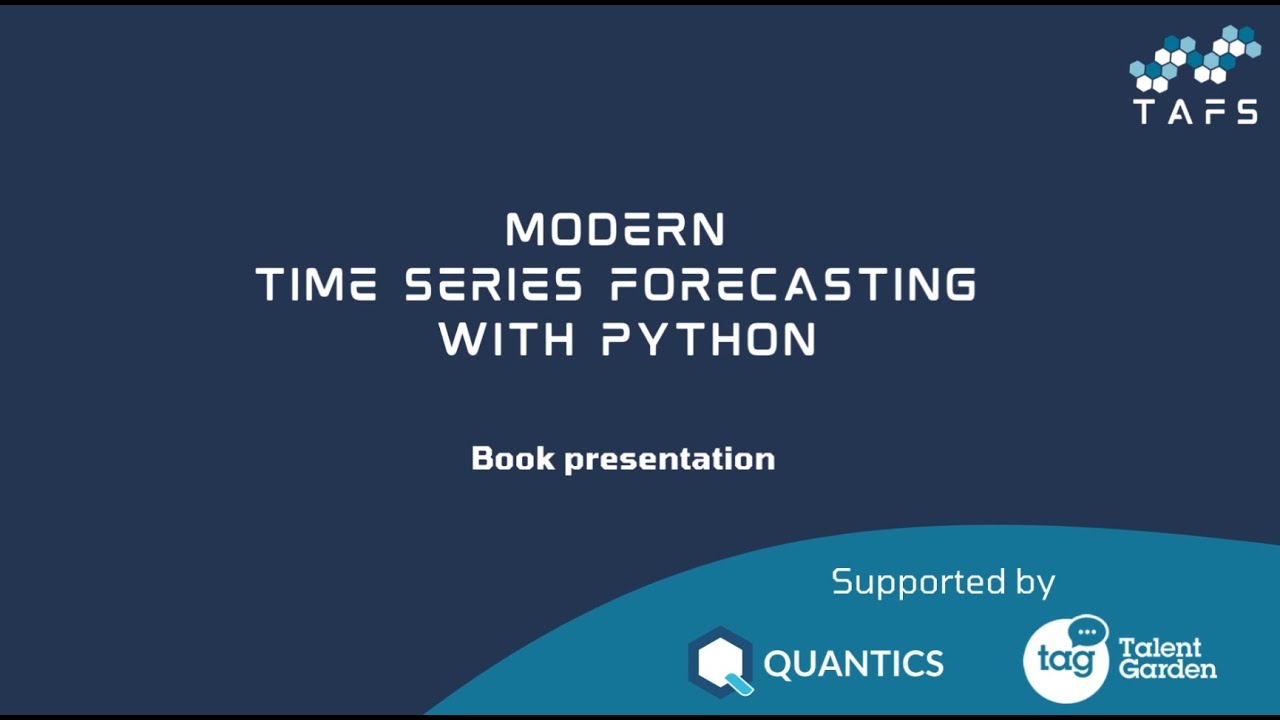Modern Time Series Forecasting With Python Youtube