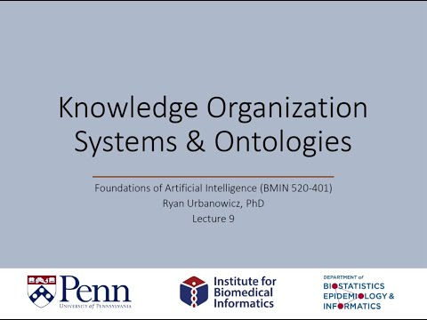 Lecture 9 Knowledge Organization Systems And Ontologies Youtube