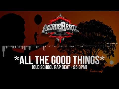 Sold All The Good Things Old School Rap Instrumental Boom Bap Hip