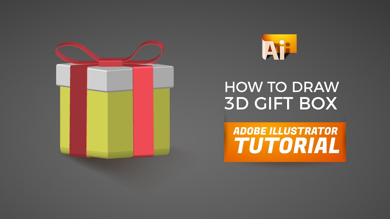 3d Gift Box 3d Adobe Illustrator Tutorial Youtube