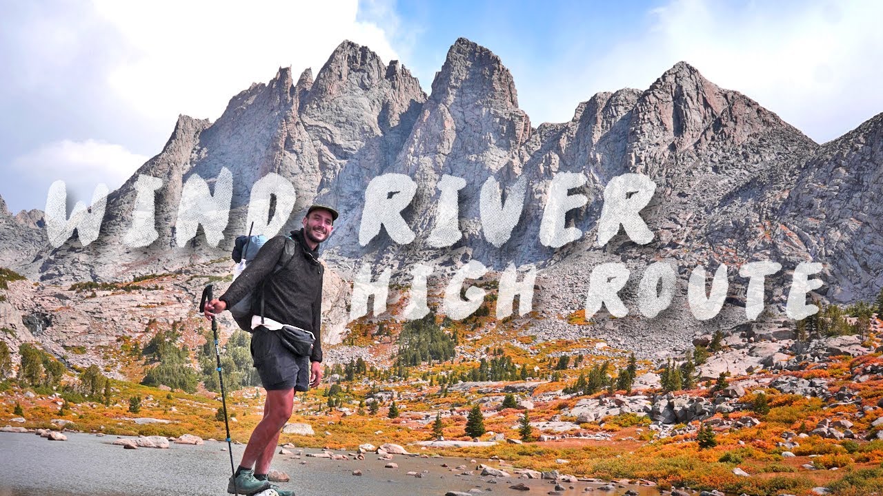 Hiking 80 Miles Alone On The Wind River High Route Youtube
