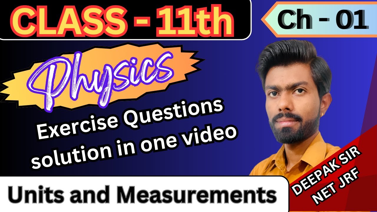 Physics Class 11 Chapter 1 Exercise Solution Units And Measurements