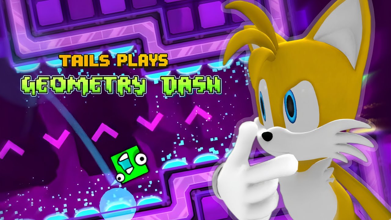 Tails Plays Geometry Dash Part 1 Youtube