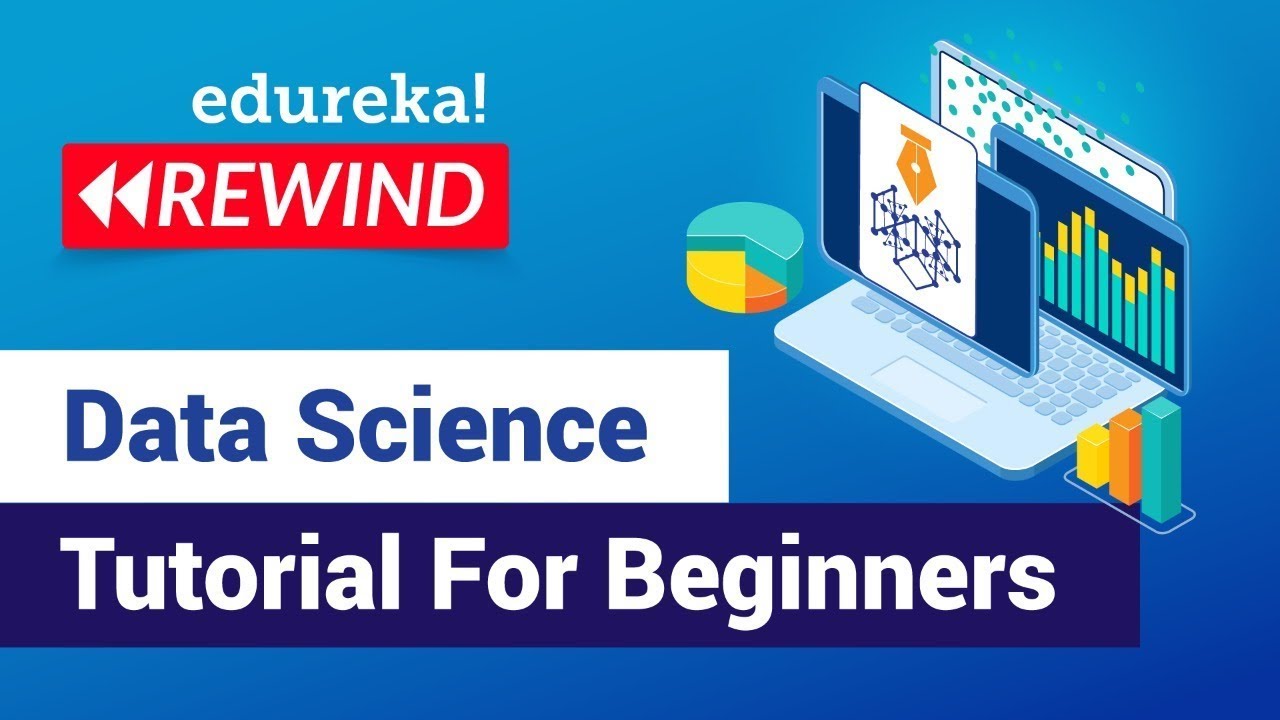 Data Science Tutorial For Beginners Introduction To Data Science