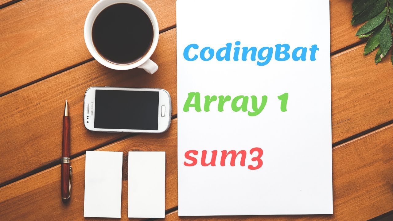 05 Codingbat Array 1 Sum3 Java Coding Practice Uibrains By Naveen