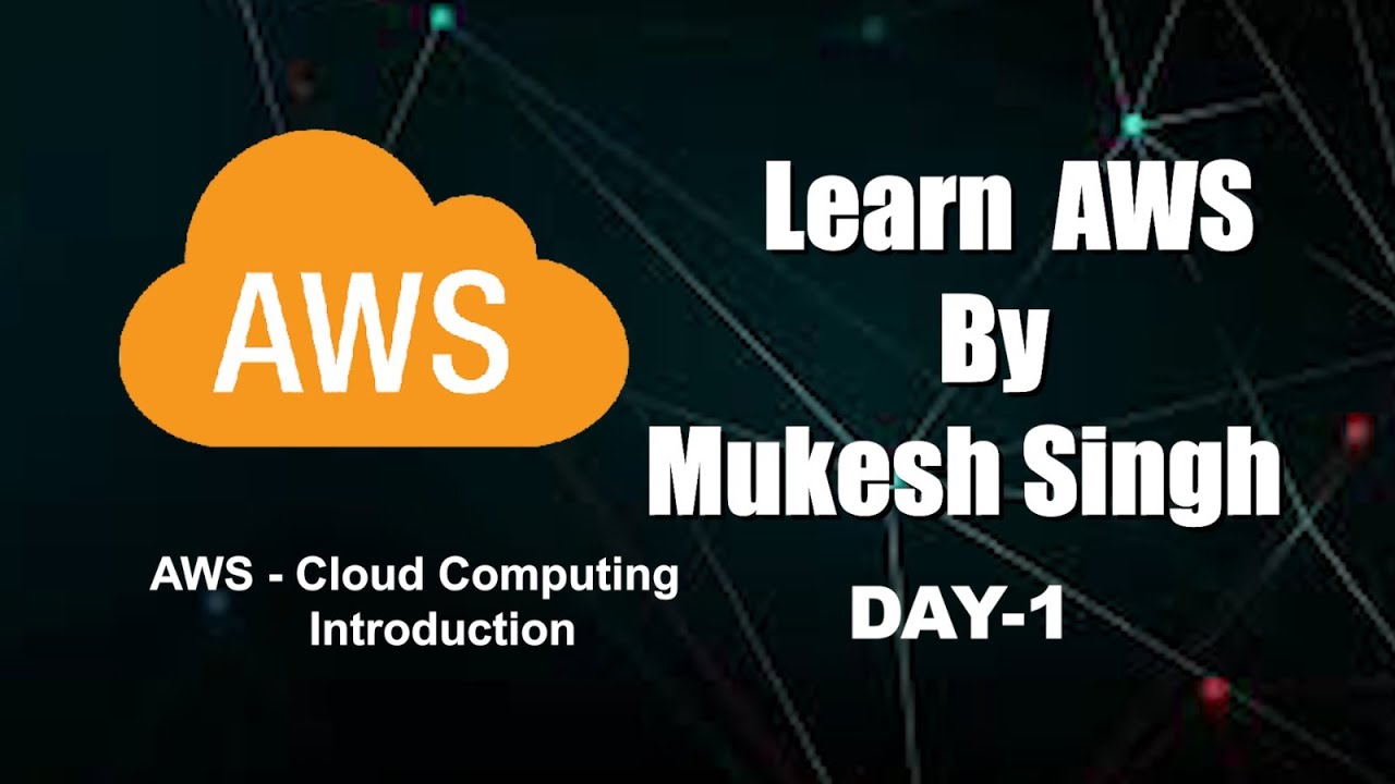 Aws Day 1 Youtube