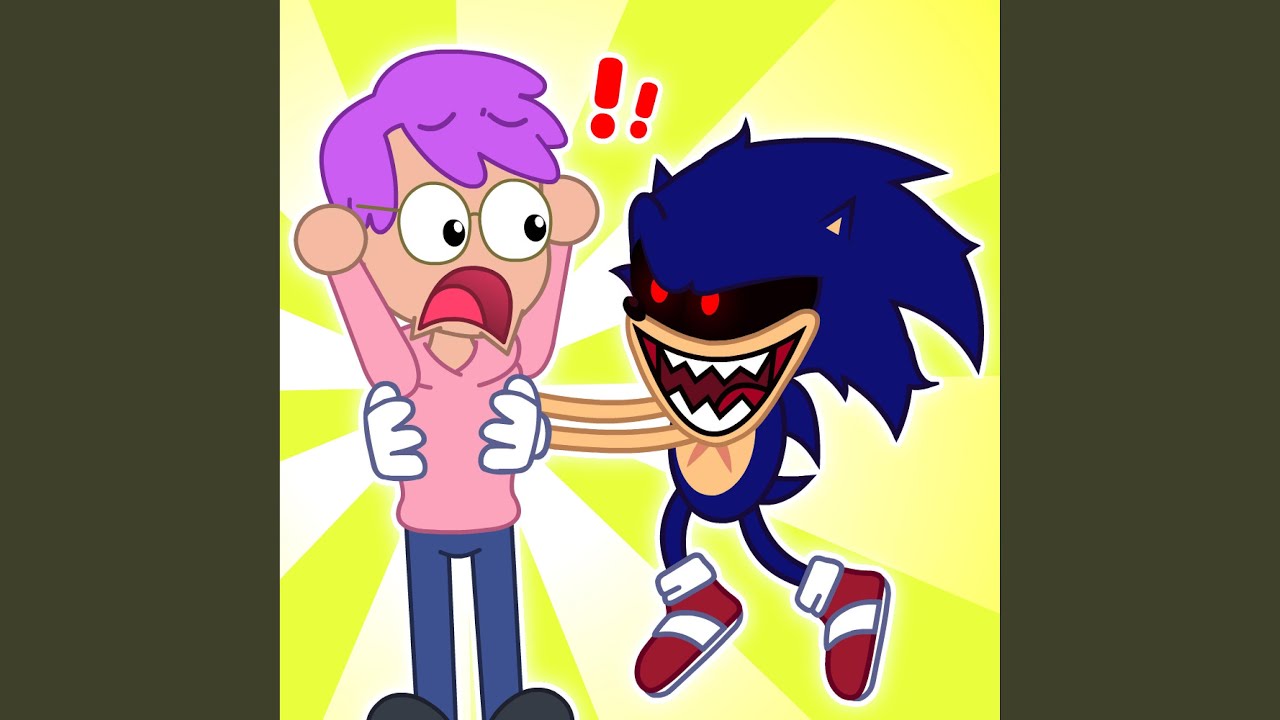 Sonic Exe Song Youtube Music