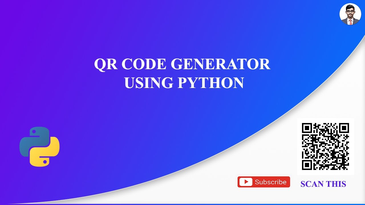 Python Tutorial Generator Your Own Qr Code In Seconds Youtube
