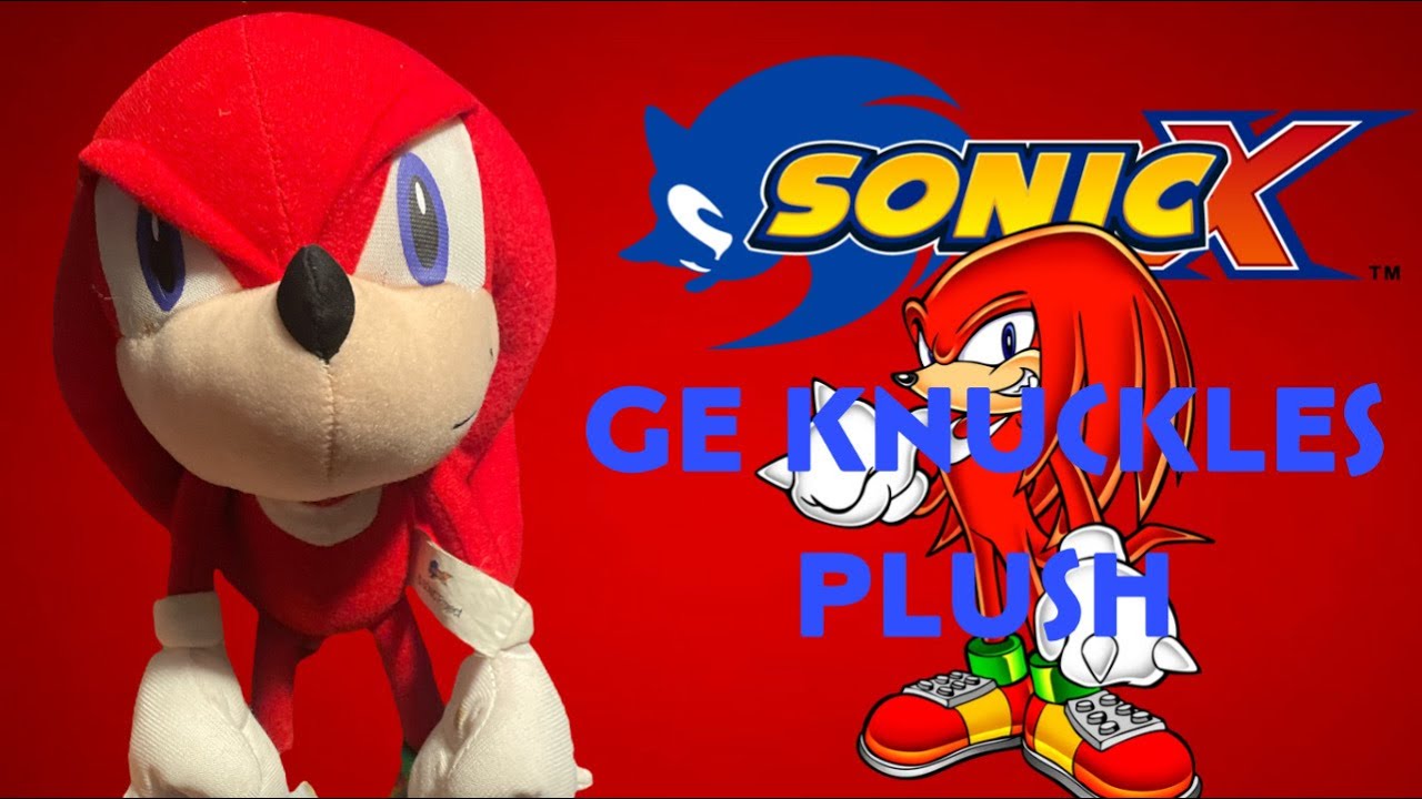 Great Eastern Ge Sonic X Knuckles Plush Unboxing Youtube