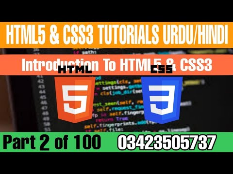 Introduction To Html5 Css3 Html5 Css3 Tutorials In Hind Urdu