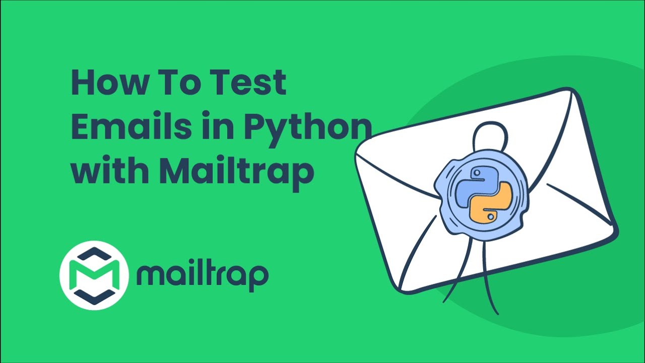 Mailtrap Revolutionizes Email Testing In Python Youtube