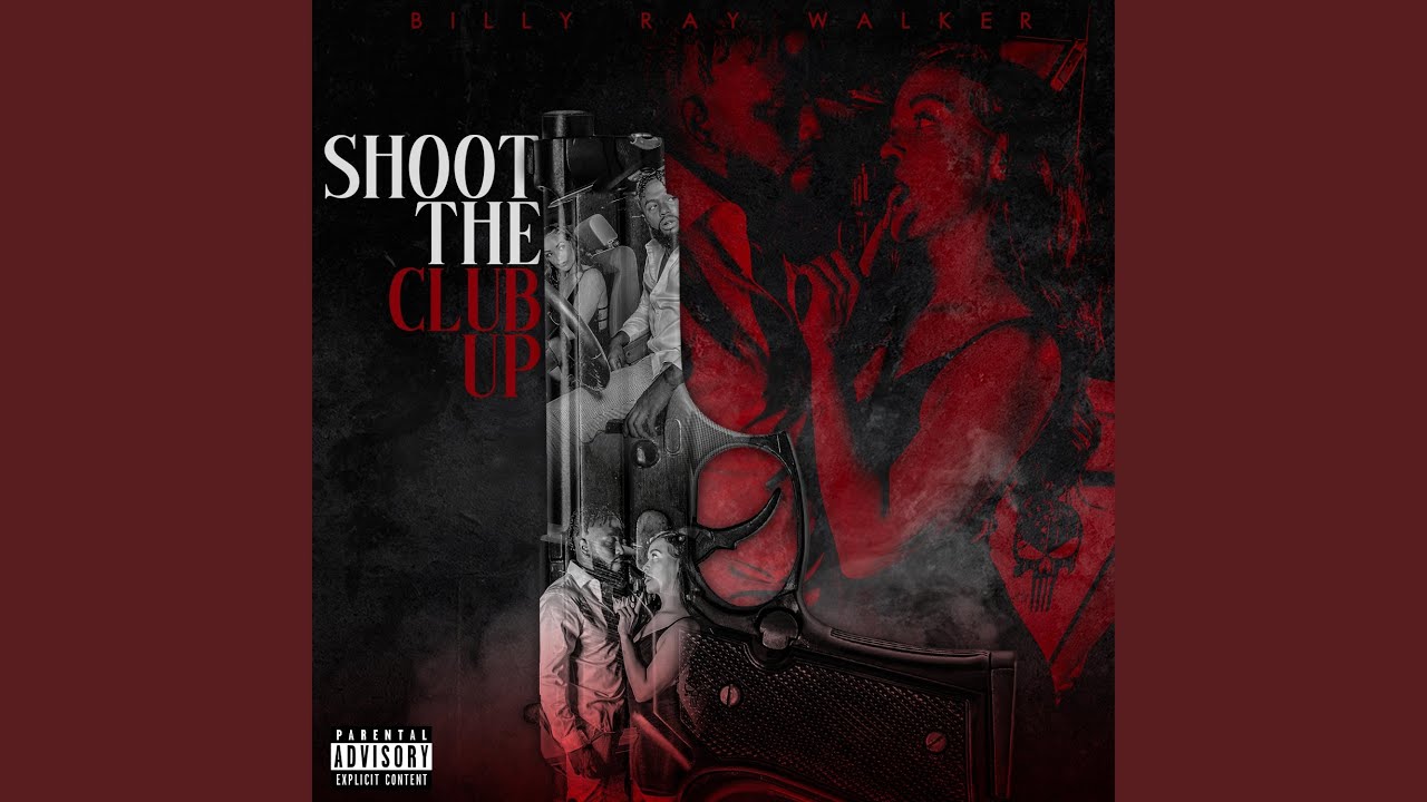 Shoot The Club Up Youtube