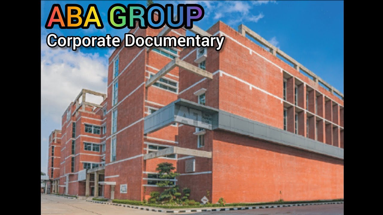 Aba Group Corporate Documentary Aba Group Bangladesh Garments Youtube