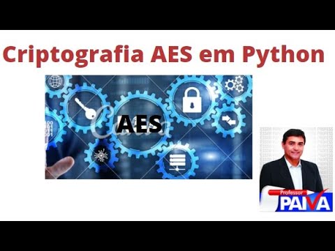 Segurança Da Informação Criptografia Aes Youtube